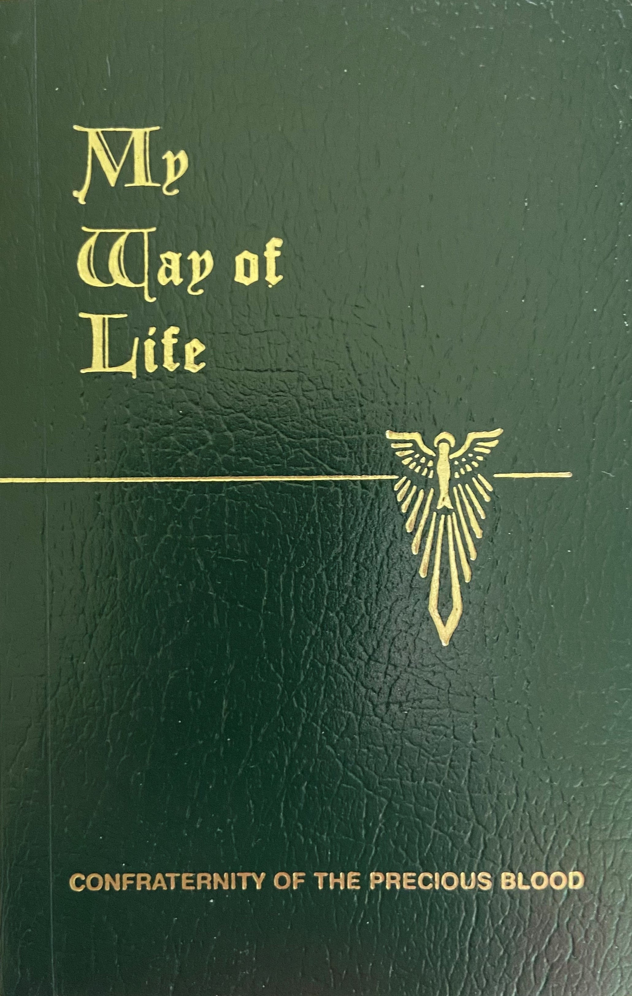 My Way of Life – ST. DOMINIC'S STORE